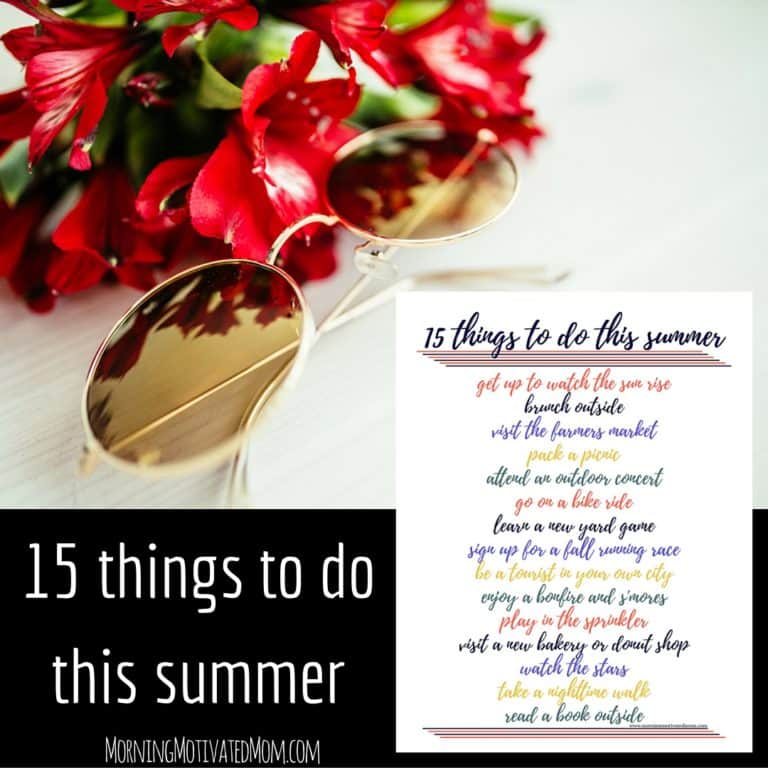 15 Things To Do This Summer – Morning Motivated Mom