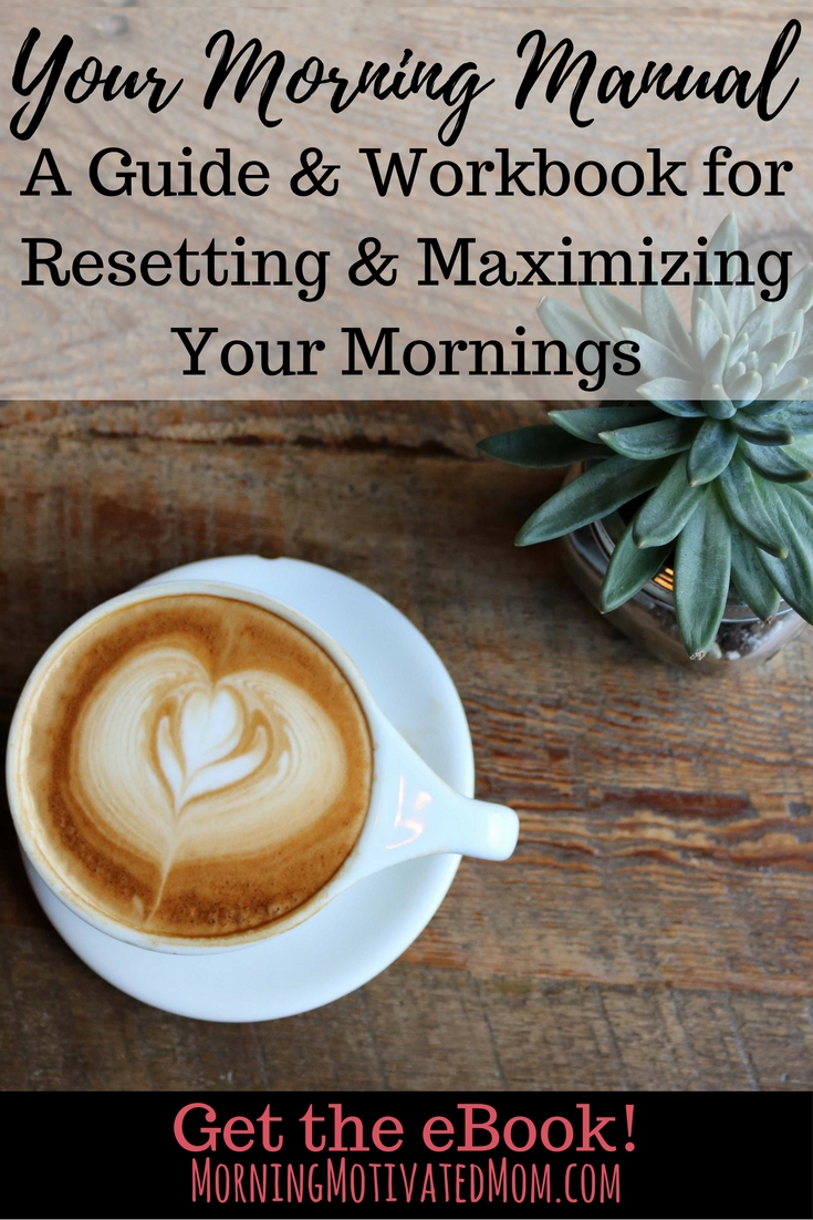 Your Morning Manual: A Guide & Workbook for Resetting & Maximizing Your ...